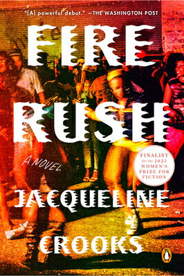 楽天ブックス: Fire Rush - Jacqueline Crooks - 9780593300558 : 洋書