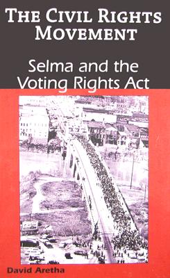 楽天ブックス: Selma and the Voting Rights Act - David Aretha - 9781599350561 : 洋書