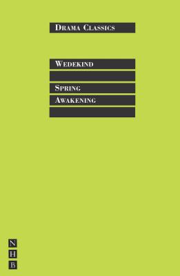 楽天ブックス: Spring Awakening - Frank Wedekind - 9781848420564 : 洋書