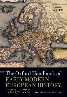 楽天ブックス: The Oxford Handbook of Early Modern European History, 1350-1750 ...