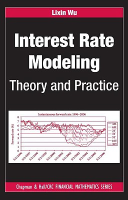 楽天ブックス: Interest Rate Modeling: Theory and Practice - Lixin Wu - 9781420090567 : 洋書