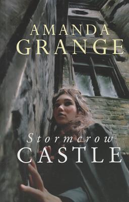 楽天ブックス: Stormcrow Castle - Amanda Grange - 9781847820587 : 洋書