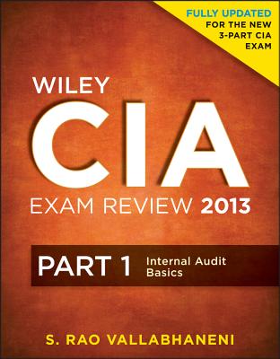 楽天ブックス: Wiley CIA Exam Review 2013: Part 1, Internal Audit Basics - S ...