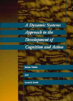 楽天ブックス: A Dynamic Systems Approach to the Development of Cognition and ...