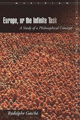 楽天ブックス: Europe, or the Infinite Task: A Study of a Philosophical ...