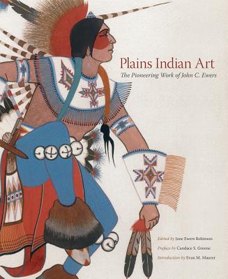 楽天ブックス: Plains Indian Art: The Pioneering Work of John C. Ewers - Jane ...
