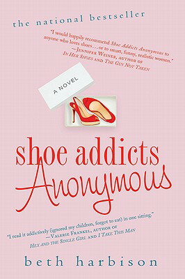 楽天ブックス: Shoe Addicts Anonymous - Beth Harbison - 9781250000613 : 洋書