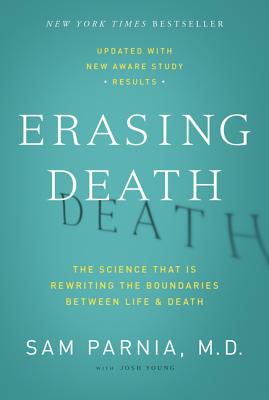 楽天ブックス: Erasing Death - Sam Parnia - 9780062080615 : 洋書