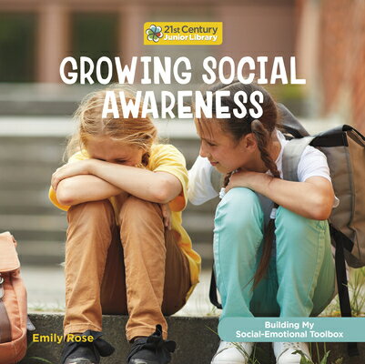 楽天ブックス: Growing Social Awareness - Emily Rose - 9781668910627 : 洋書