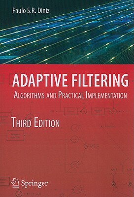 楽天ブックス: Adaptive Filtering: Algorithms and Practical Implementation ...
