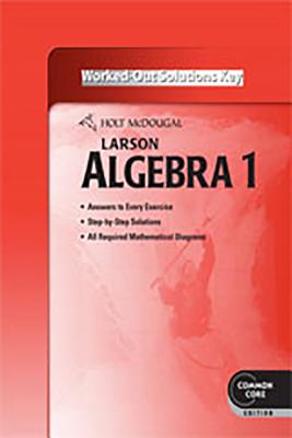 楽天ブックス: Holt McDougal Larson Algebra 1: Common Core Worked-Out ...