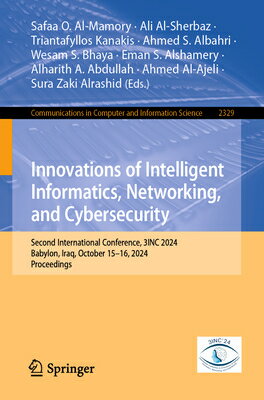 楽天ブックス: Innovations of Intelligent Informatics, Networking, and Cybersecurity: Second ...