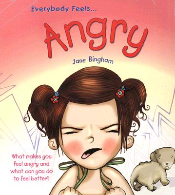 楽天ブックス: Everybody Feels... Angry - Jane Bingham - 9780778740643 : 洋書