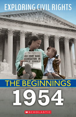 楽天ブックス: 1954 (Exploring Civil Rights: The Beginnings) - Selene ...