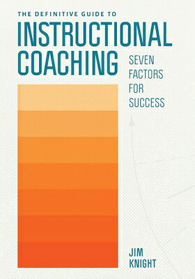 楽天ブックス: The Definitive Guide to Instructional Coaching: Seven Factors ...