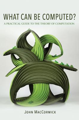楽天ブックス: What Can Be Computed?: A Practical Guide to the Theory of ...