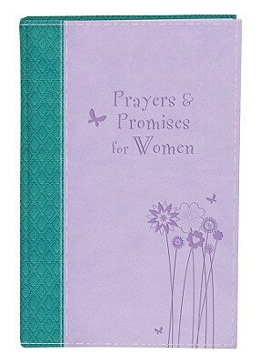 楽天ブックス: Prayers & Promises for Women - Toni Sortor - 9781616260668 : 洋書