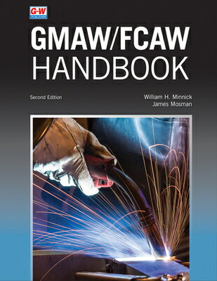 楽天ブックス: Gmaw/Fcaw Handbook - William H. Minnick - 9781637760673 : 洋書