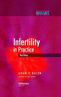 楽天ブックス: Infertility in Practice - Adam H. Balen - 9780415450676 : 洋書