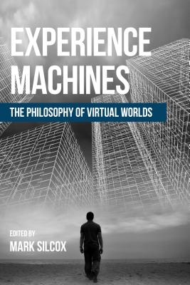 楽天ブックス: Experience Machines: The Philosophy of Virtual Worlds - Mark ...