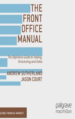 楽天ブックス: The Front Office Manual: The Definitive Guide to Trading ...