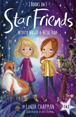 楽天ブックス: Star Friends 2 Books in 1: Mirror Magic & Wish Trap: Books 1 ...