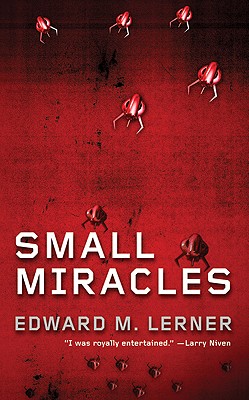 楽天ブックス: Small Miracles - Edward M. Lerner - 9780765360700 : 洋書