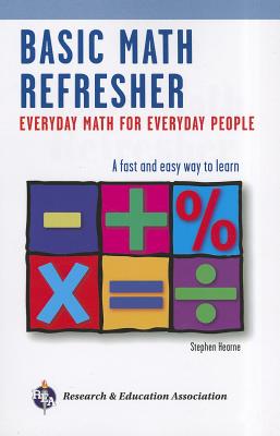 楽天ブックス: Basic Math Refresher, 2nd Ed.: Everyday Math for Everyday ...