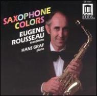 楽天ブックス: 【輸入盤】Saxophone Colors - Eugene Rousseau - 0013491100722 : CD