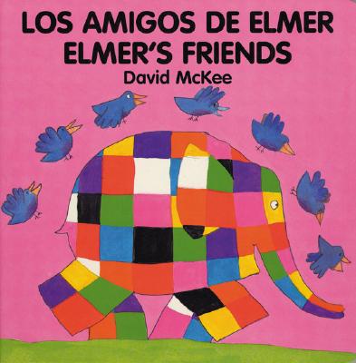 楽天ブックス: Los Amigos de Elmer/Elmer's Friends - David McKee - 9781840590722 : 洋書
