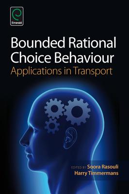 楽天ブックス: Bounded Rational Choice Behaviour - Soora Rasouli ...