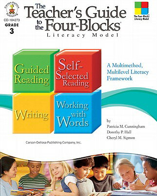 楽天ブックス: The Teacher's Guide to the Four-Blocks Literacy Model: A ...