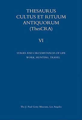 楽天ブックス: Thesaurus Cultus Et Rituum Antiquorum Volume VI: Stages and ...