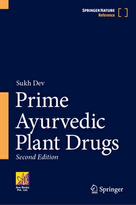 楽天ブックス: Prime Ayurvedic Plant Drugs - Sukh Dev - 9783031220746 : 洋書