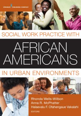 楽天ブックス: Social Work Practice with African Americans in Urban ...
