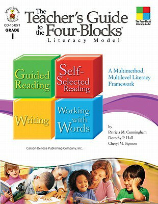 楽天ブックス: The Teacher's Guide to the Four-Blocks Literacy Model, Grade 1 ...