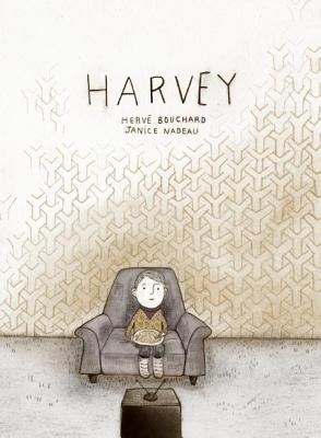 楽天ブックス: Harvey: How I Became Invisible - Herve Bouchard - 9781554980758 ...