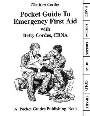 楽天ブックス: Pocket Guide to Emergency First Aid - Ron Cordes ...