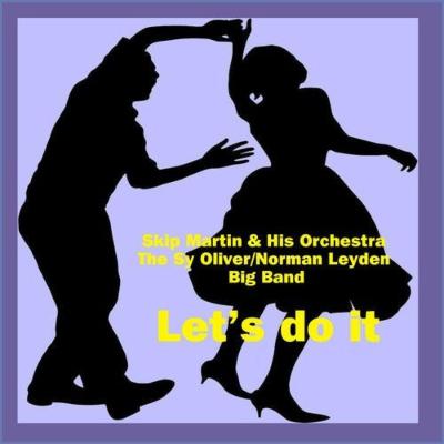 楽天ブックス: 【輸入盤】Let's Do It - Skip Martin / Sy Oliver / Norman Leyden ...