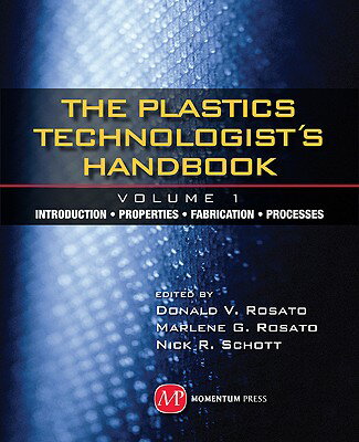 楽天ブックス: Plastics Technology Handbook, Volume 1 - Donald V. Rosato ...