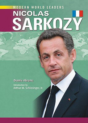 楽天ブックス: Nicolas Sarkozy - Dennis Abrams - 9781604130812 : 洋書