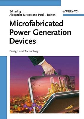 楽天ブックス: Microfabricated Power Generation Devices: Design and Technology ...