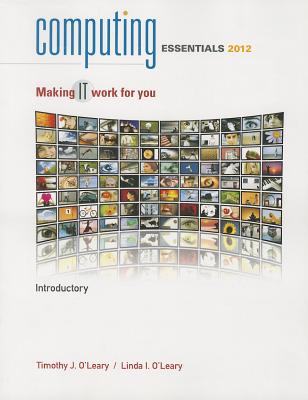 楽天ブックス: Computing Essentials, Introductory: Making IT Work for You ...