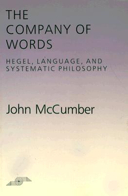 楽天ブックス: The Company of Words: Hegel, Language, and Systematic ...