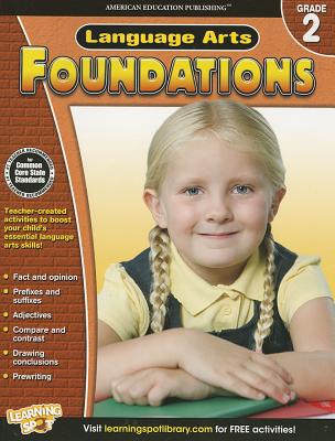 楽天ブックス: Language Arts Foundations, Grade 2 - American Education Publishing - 9781623990824 : 洋書