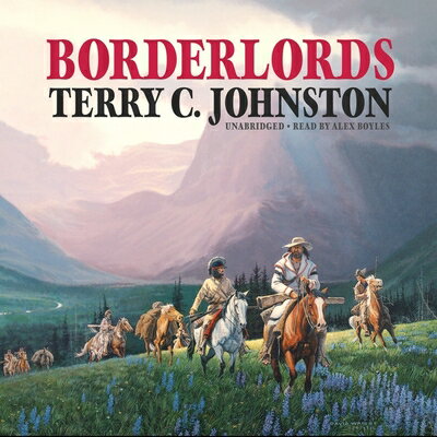 楽天ブックス: Borderlords - Terry C. Johnston - 9781799910824 : 洋書