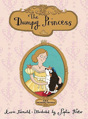 楽天ブックス: The Dumpy Princess - Karin Fernald - 9781847800831 : 洋書
