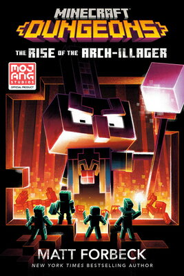 楽天ブックス: Minecraft Dungeons: The Rise of the Arch-Illager: An Official ...