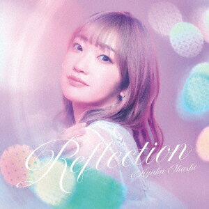 楽天ブックス: 大橋彩香4th Album「Reflection」 (初回限定盤 CD＋Blu-ray) - 大橋彩香 - 4540774350841 : CD