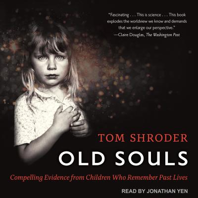 楽天ブックス: Old Souls: Compelling Evidence from Children Who Remember Past ...